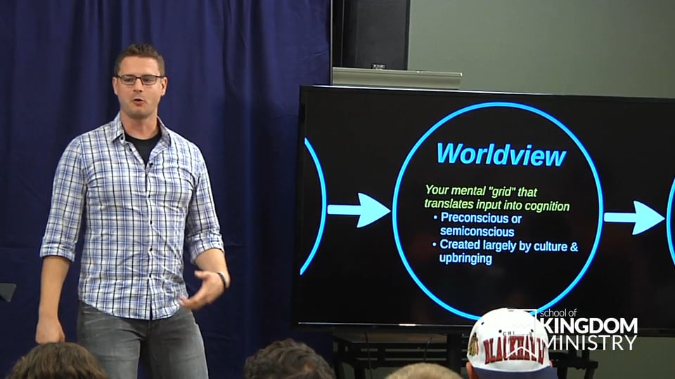 Worldview -Putty Putman – School of Kingdom Ministry | Kingdom Equipping